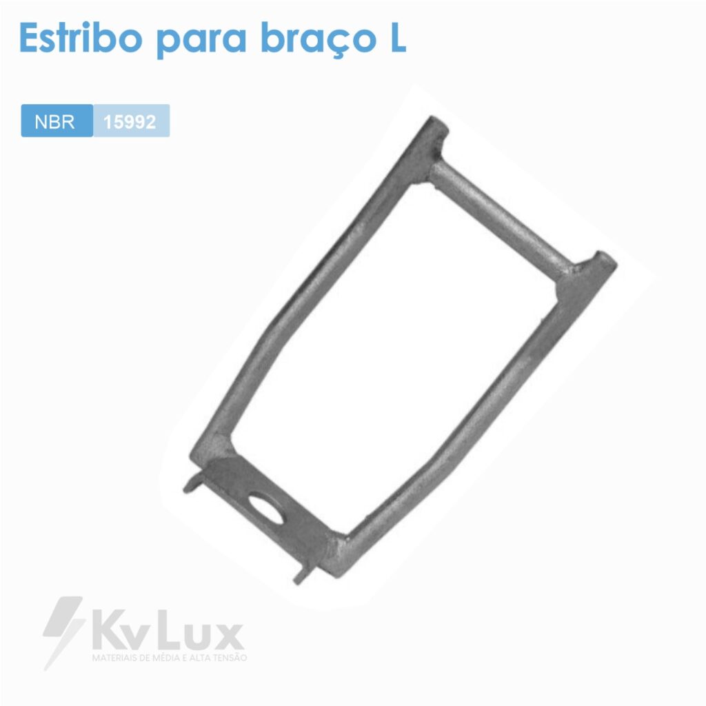 Estribo para braço L | KV LUX Distribuidor de Fábrica